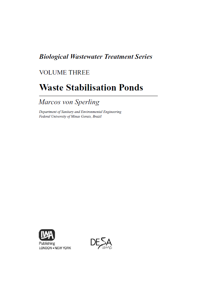 Waste Stabilisation Ponds - Biological Wastewater Treatment Series ...