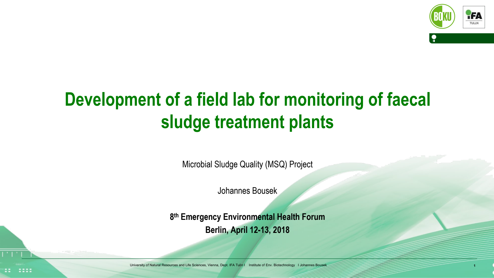 Development of a field lab for monitoring of FSM plants - Humanitarian ...