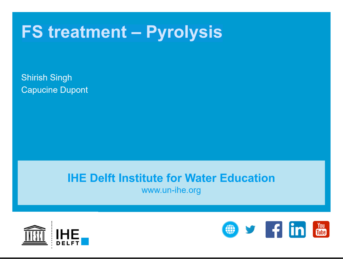 Presentation With Basic Knowledge on Faecal Sludge Pyrolysis ...