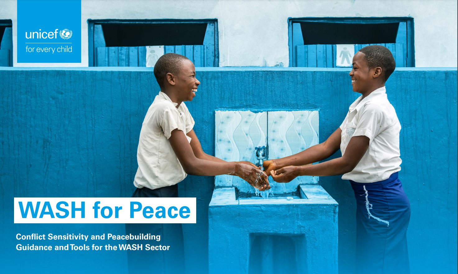 WASH for Peace Guidance and Tools - Humanitarian Sanitation Hub